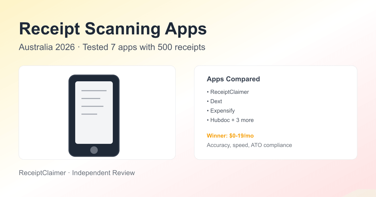 7 Best Receipt Scanning Apps Australia (2026 Comparison)